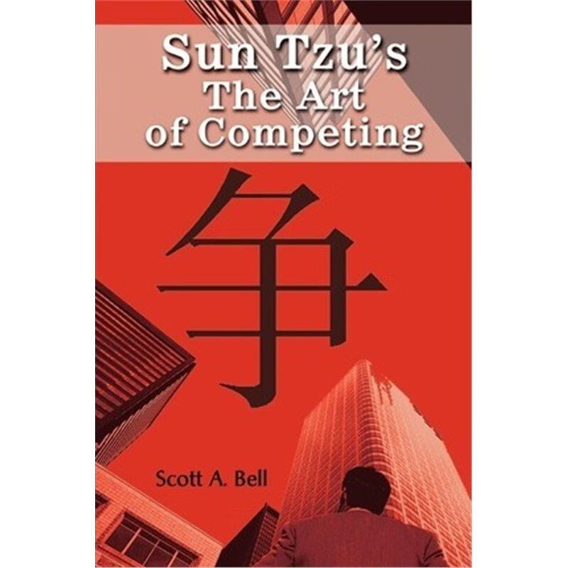 Sun Tzu's The Art of Competing