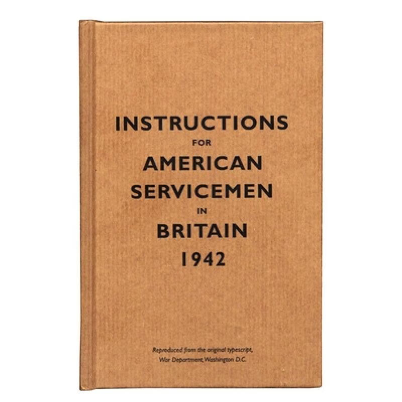 Instructions for American Servicemen in Brit...