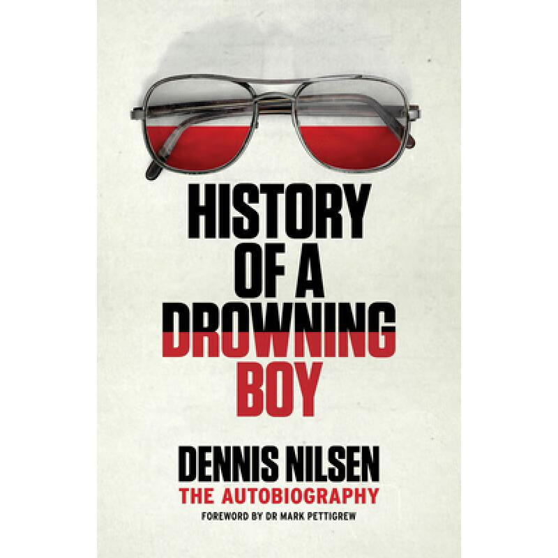 History of a Drowning Boy: The Autobiography