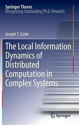 The Local Information Dynamics of Distributed Co