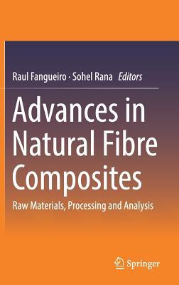 Advances in Natural Fibre Composites: Raw Materi