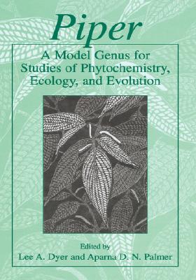 Piper: A Model Genus for Studies of Phytochemistry, Ecology, and Evolution