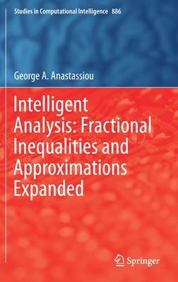 Intelligent Analysis: Fractional Inequalities an
