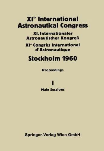 XIth International Astronautical Congress Stockholm 1960