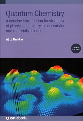 Quantum Chemistry (Third Edition): A concise introduction for students of physics,
