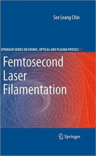 Femtosecond Laser Filamentation