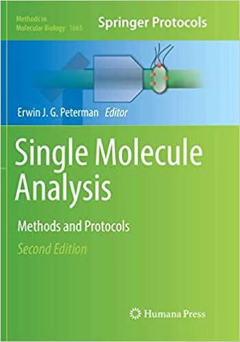 Single Molecule Analysis: Methods and Protocols