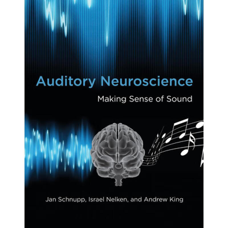 Auditory Neuroscience: Making Sense of Sound