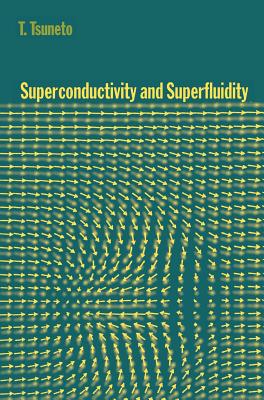 Superconductivity and Superfluidity