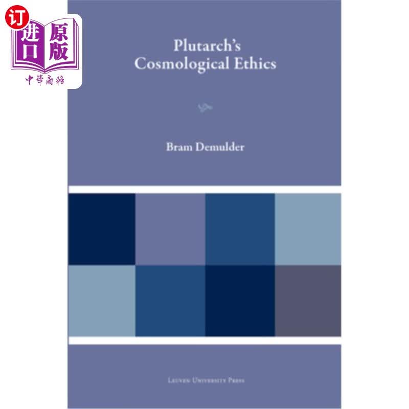 海外直订Plutarch's Cosmological Ethics 普鲁塔克的宇宙伦理学