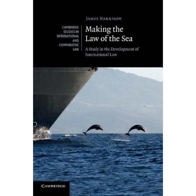 Making the Law of the Sea: A Study in the Development of International Law - Making the Law of...