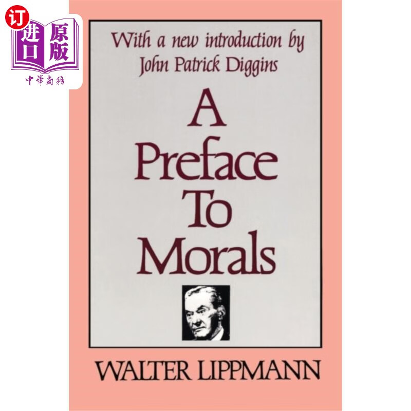 海外直订Preface to Morals 《道德序言》