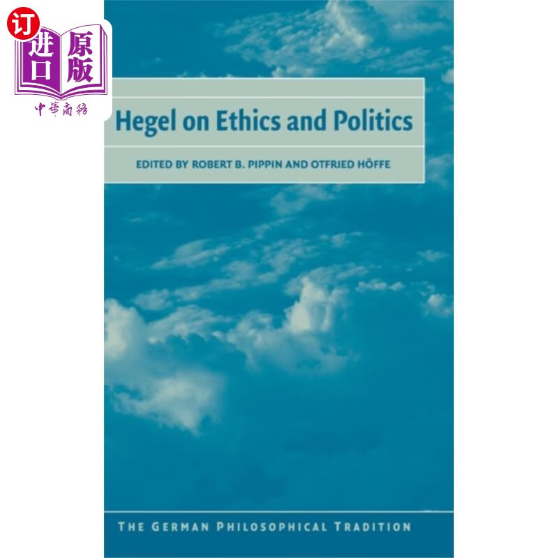 海外直订Hegel on Ethics and Politics 黑格尔论伦理与政治