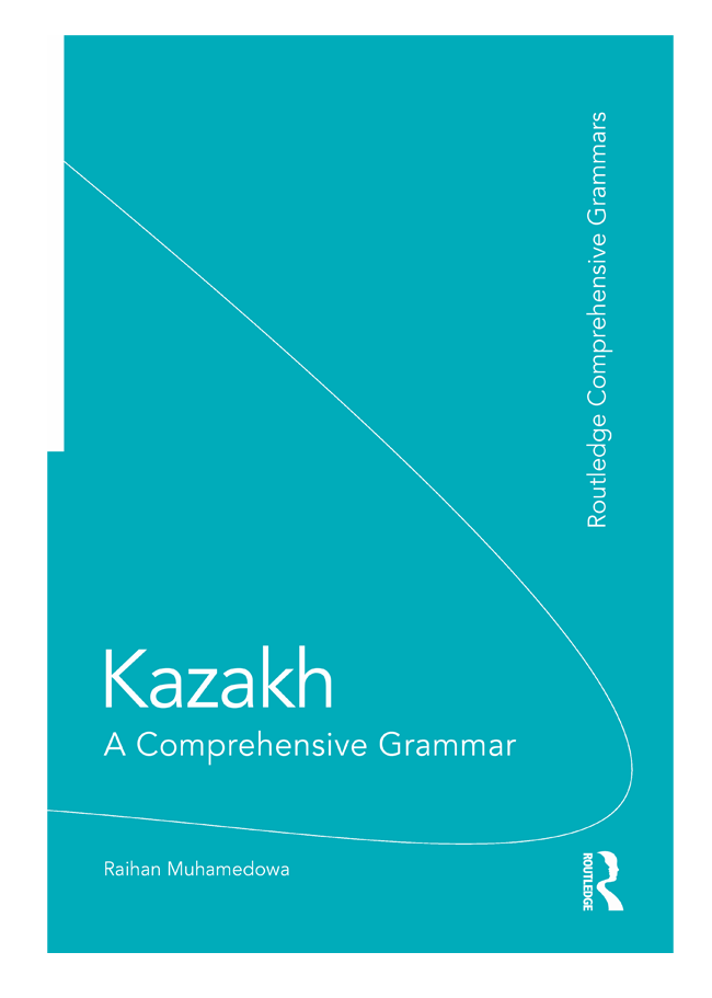 自学哈萨克语综合语法Kazakh A Comprehensive Grammar