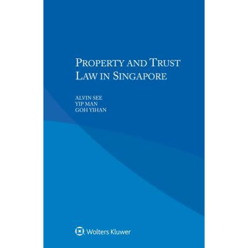 Property and Trust Law in Singapore