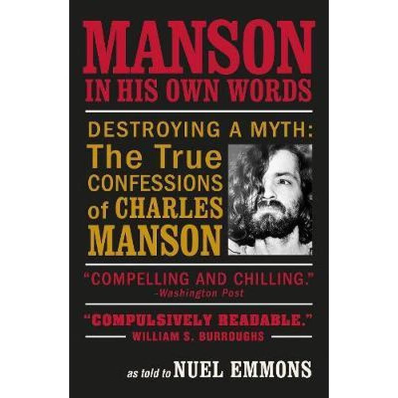 Manson in His Own Words