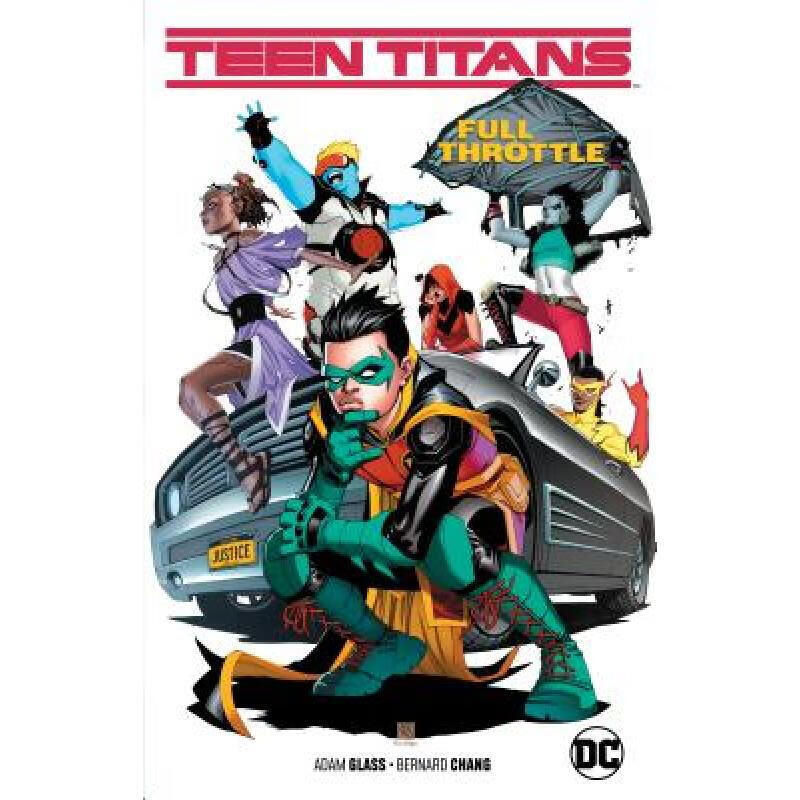 Teen Titans Volume 1: Full Throttle 英文原版
