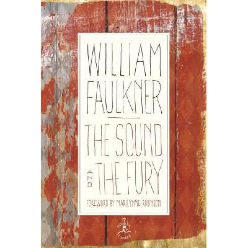 The Sound and the Fury: The Corrected Text w... 英文原版 精装 William Faulkner