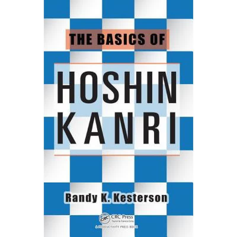 The Basics of Hoshin Kanri