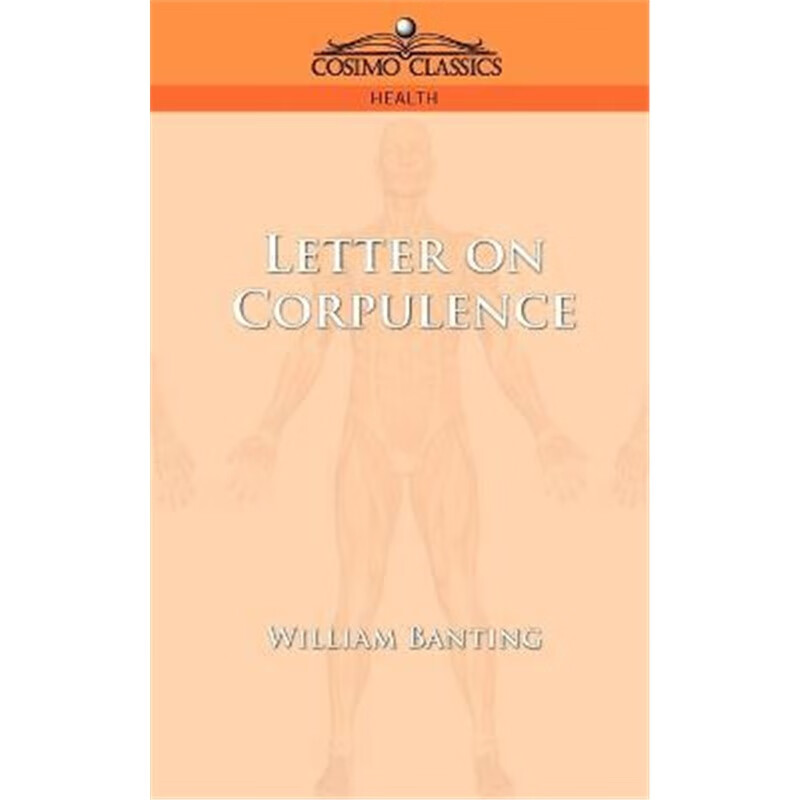Letter on Corpulence