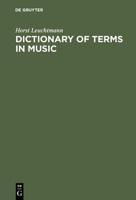 Dictionary of Terms in Music / Woerterbuch Musik