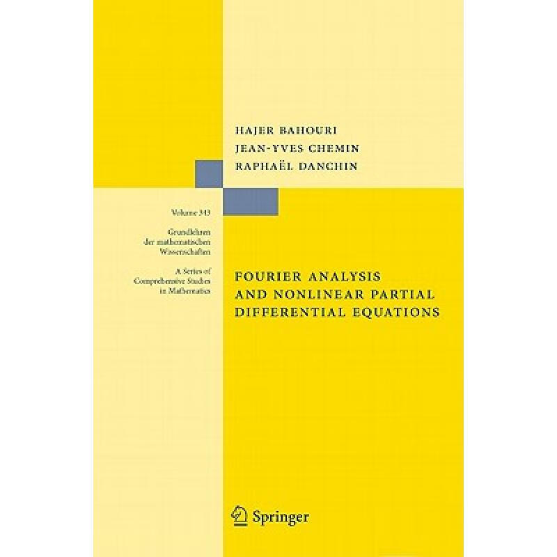 现货 傅里叶分析和非线性偏微分方程 Fourier Analysis and Nonlinear Partial Differential Equations