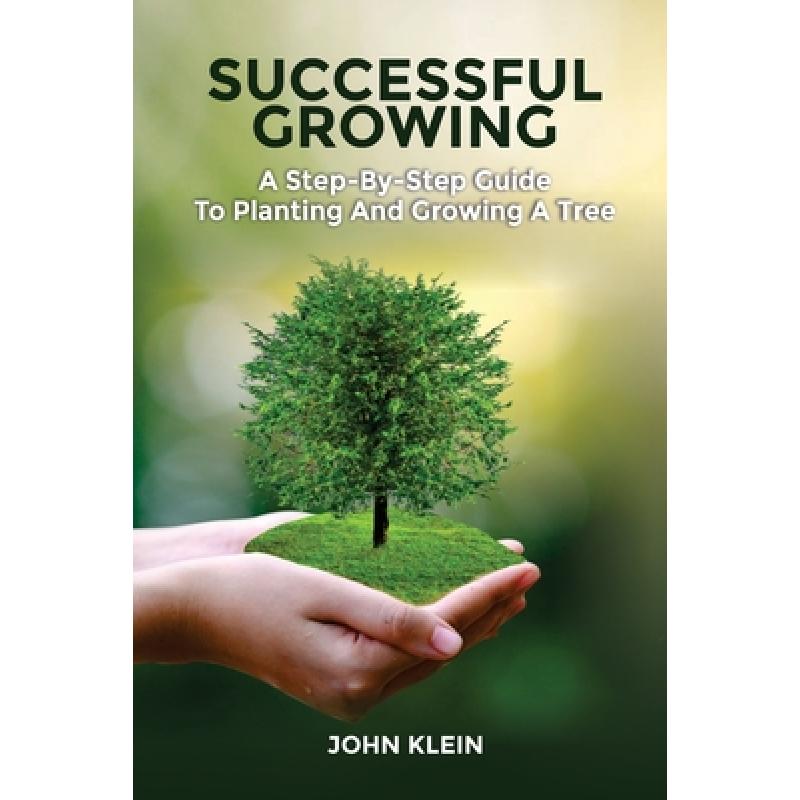 Successful Growing