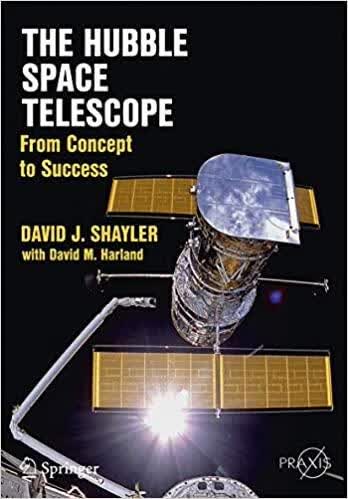 The Hubble Space Telescope: From Concept to Succ