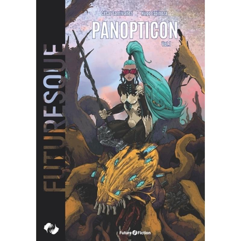 Panopticon: Vol.1