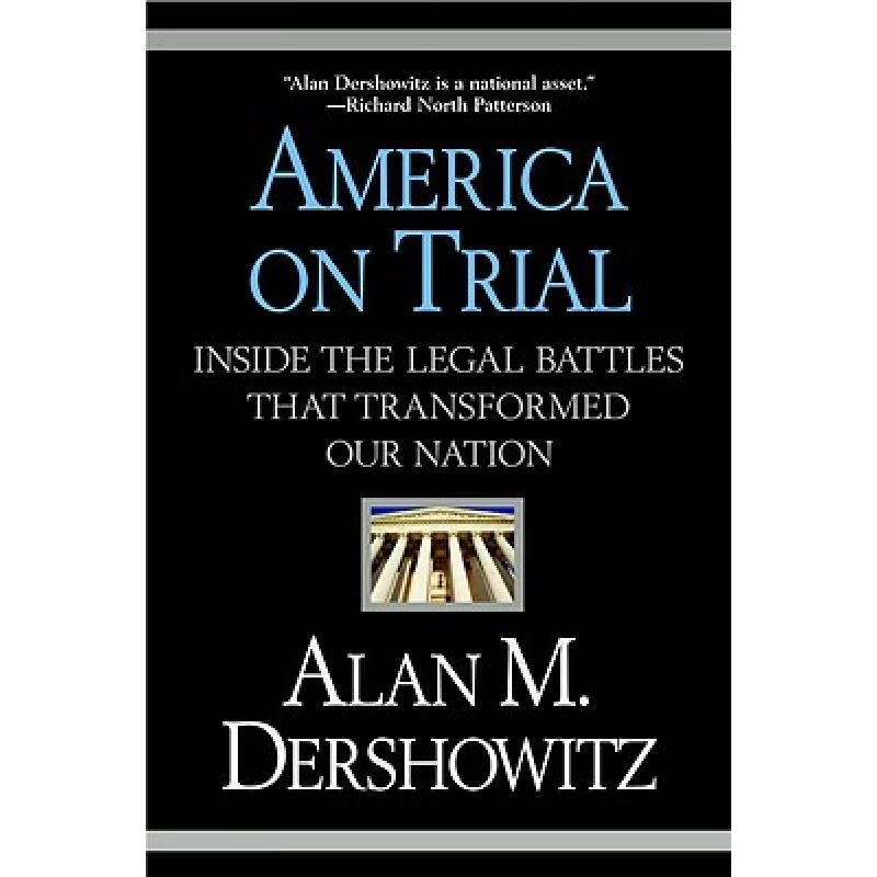 America on Trial: Inside the Legal Battles That Transformed Our Nation