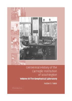 Centennial History of the Carnegie Institution of Washington