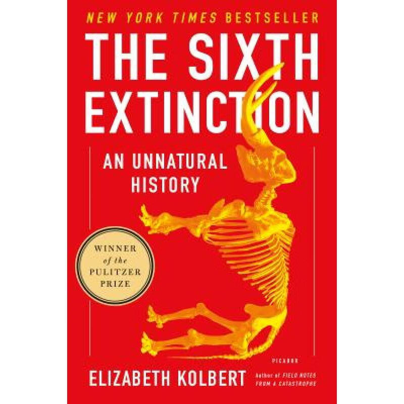 The Sixth Extinction: An Unnatural History
