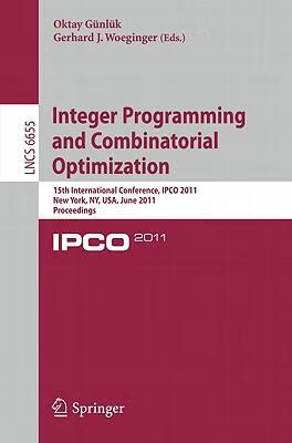 Integer Programming and Combinatorial Optimizati