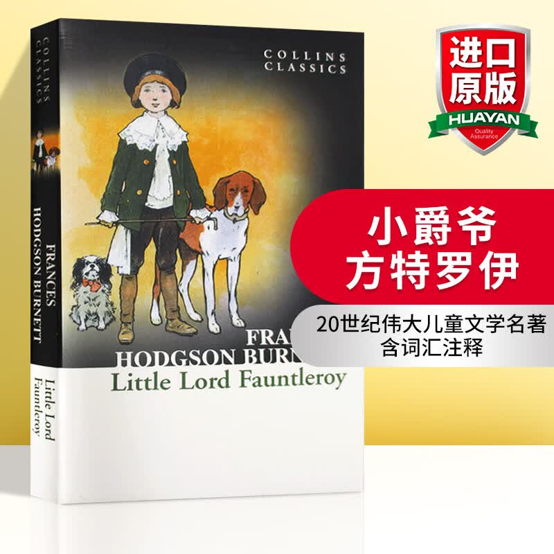 英文原版 小爵爷方特罗伊 Little Lord Fauntleroy 柯林斯文学经典