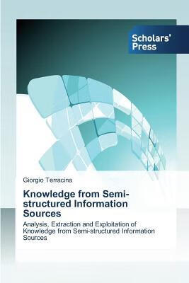 Knowledge from Semi-Structured Information Sourc