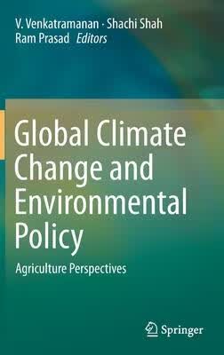 Global Climate Change and Environmental Policy:
