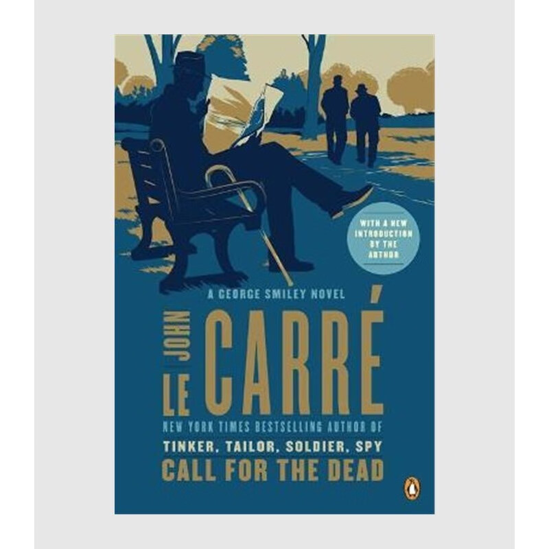 Call for the Dead: A George Smiley Novel