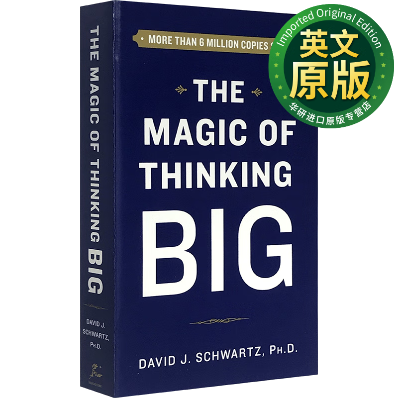 大思想的神奇 英文原版 The Magic of Thinking Big 成功思想的神奇 自我提升传奇经典 成功励志书籍 全英文版进口英语书