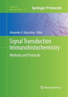 Signal Transduction Immunohistochemistry: Method