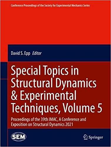 Special Topics in Structural Dynamics & Experime