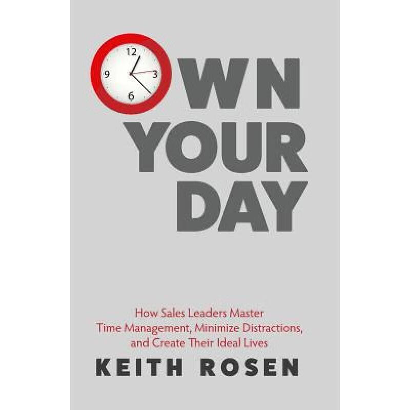 Own Your Day: How Sales Leaders Master Time ...