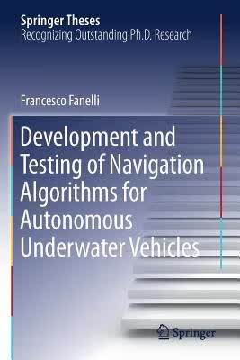 Development and Testing of Navigation Algorithms