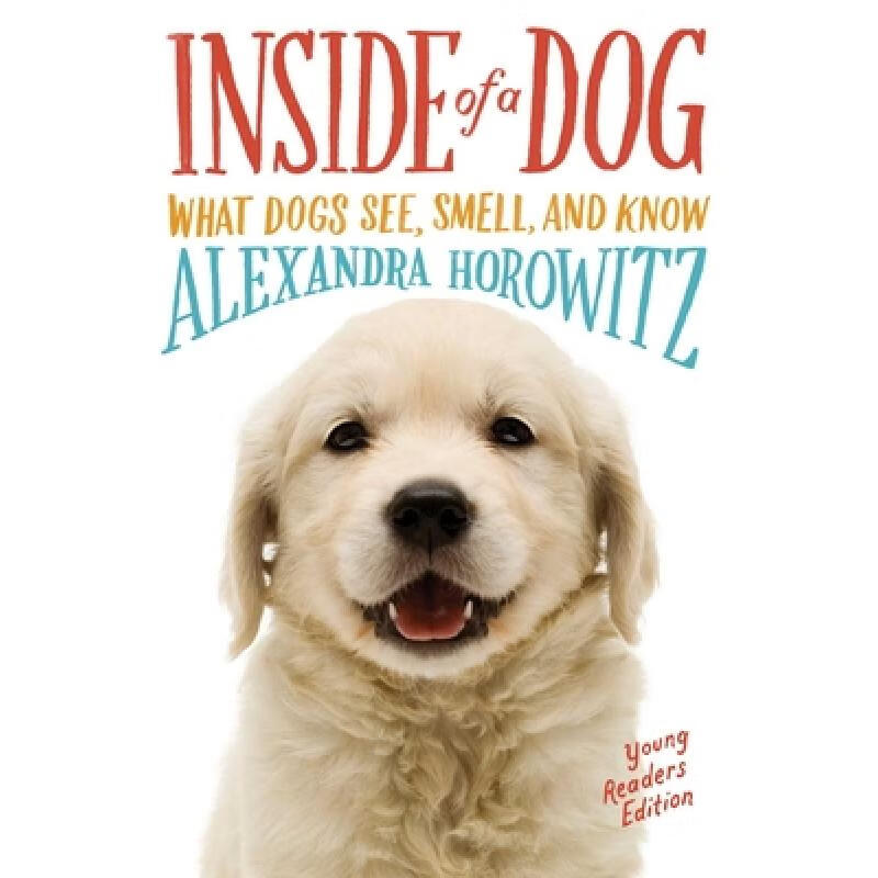 Inside of a Dog -- Young Readers Edition: Wh...