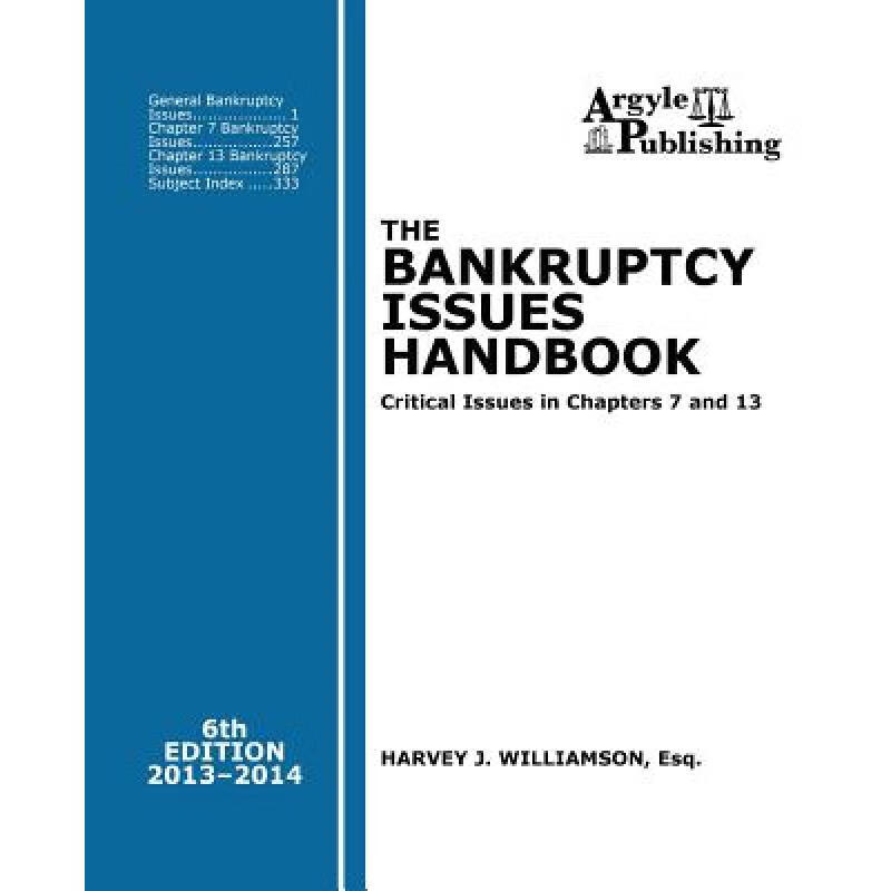 The Bankruptcy Issues Handbook (6th Ed., 201...