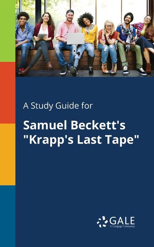 【按需印刷】A Study Guide for Samuel Beckett’s ”Krapp’s Last Tape”
