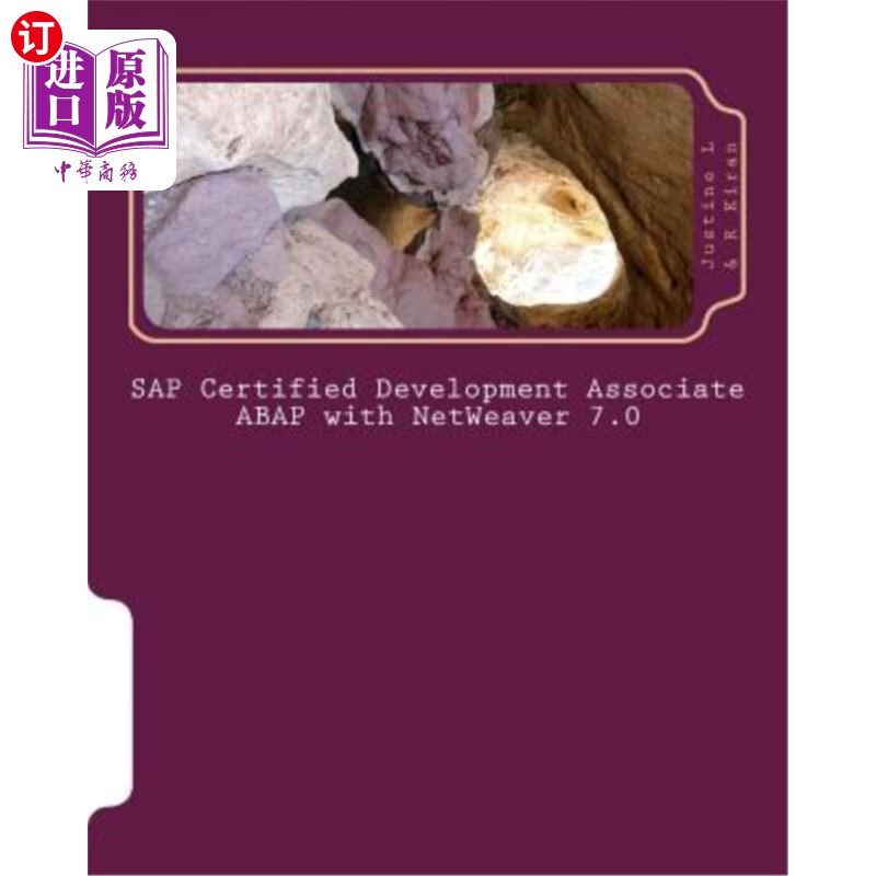 海外直订SAP Certified Development Associate ABAP with NetWeaver 7.0 SAP认证开发助理ABAP与NetWeaver 7.0