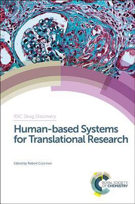 高被引Human-Based Systems for Translational Resear