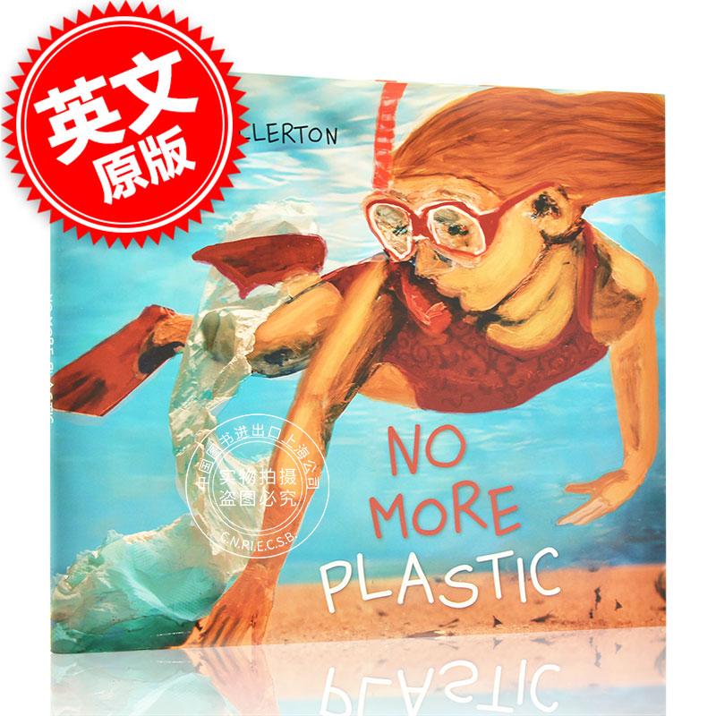 现货 No More Plastic 英文原版 不再有塑料 Alma Fullerton