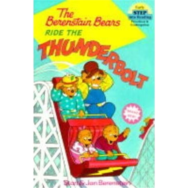 The Berenstain Bears Ride the Thunderbolt (Step-In 上海外文