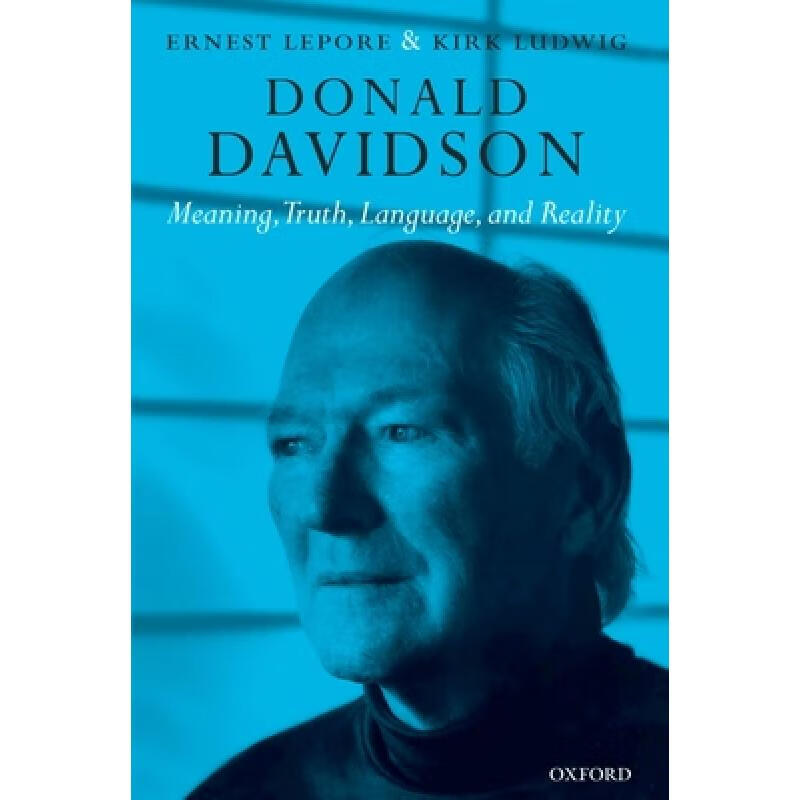 Donald Davidson: Meaning, Truth, Language, a...